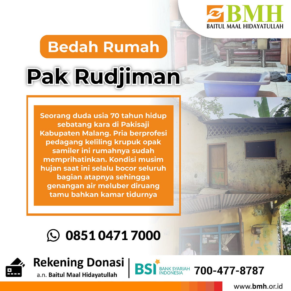 RAIH KEBERKAHAN, Call 0851–0471–7000, Bedah Rumah Pak Rujiman BMH ...