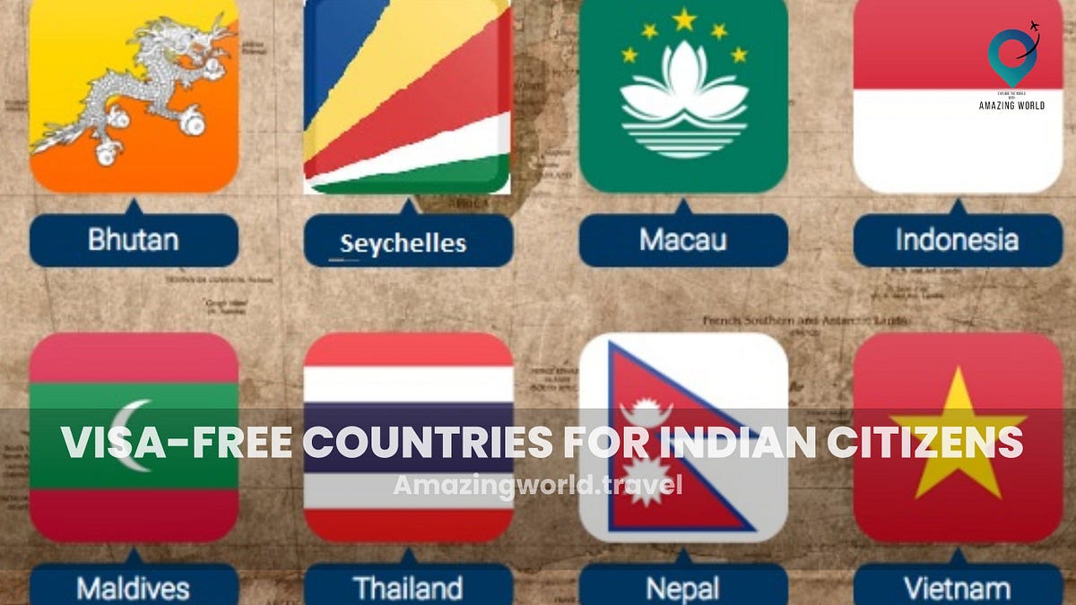 Visa-free countries for Indian citizens in 2023 | Updated ...