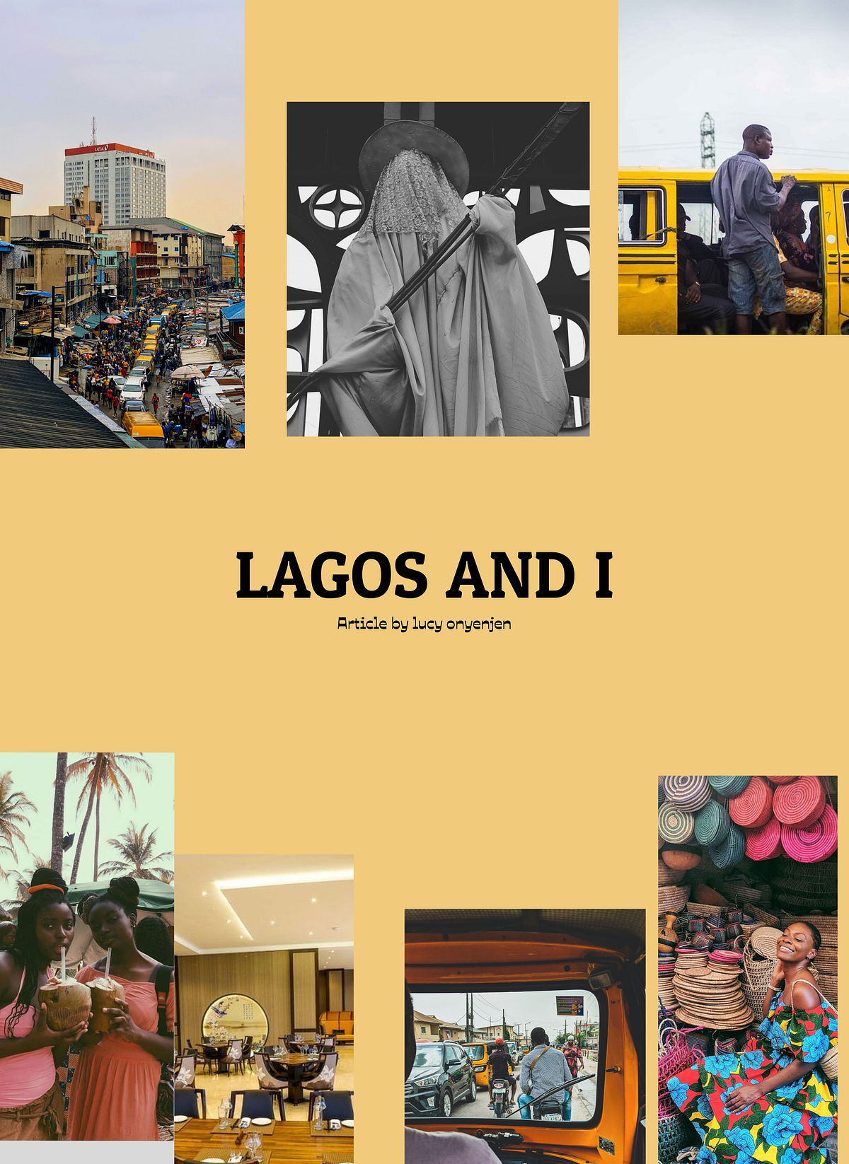 Lagos and I — Chronicles of my Crazy Experiences | by Lucy Onyinye Onyenjen☘️ | Medium