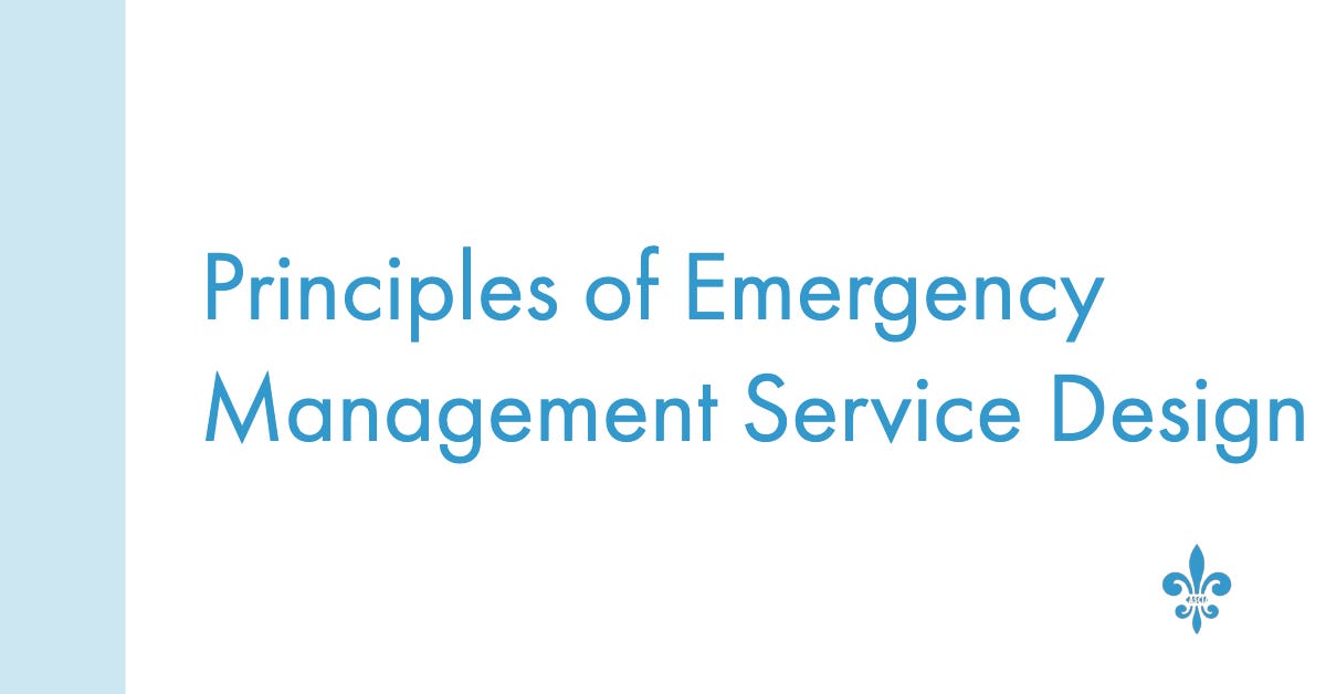 Principles of Emergency Management Service Design | by Sherilyn Burris ...