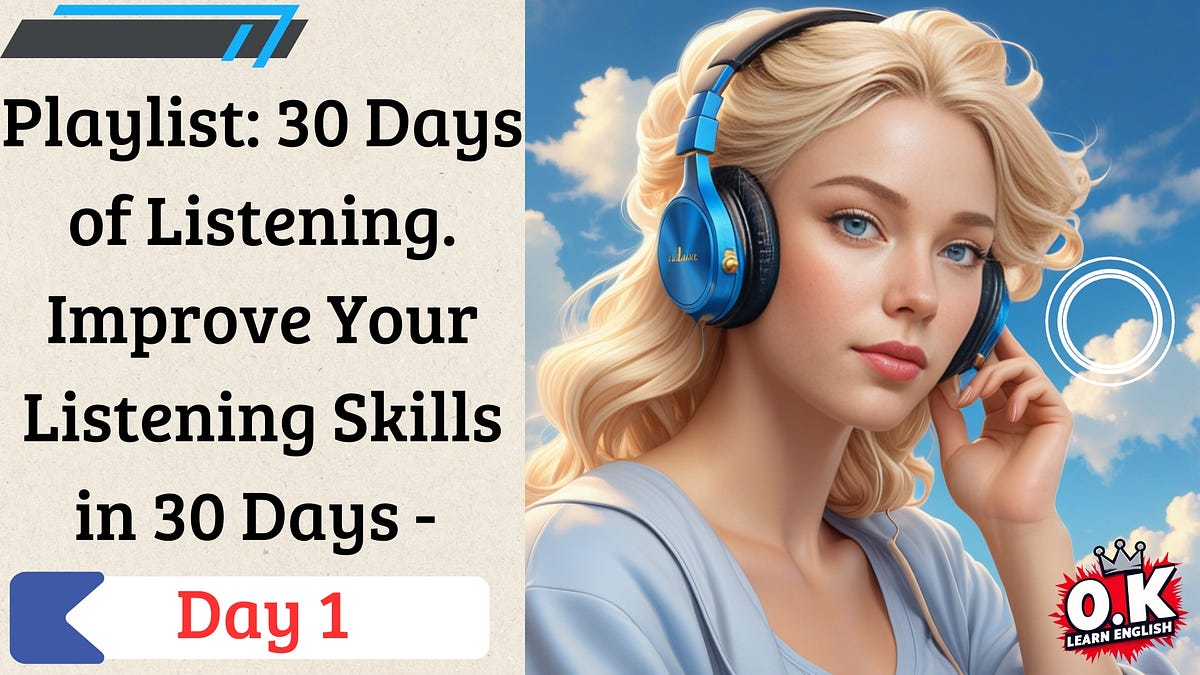 How to Improve Your Listening Skills in English? | by Insight | Sep ...