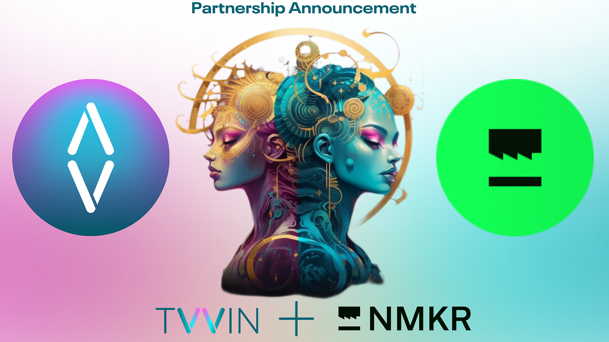 TVVIN and NMKR Announce Partnership on Digital Asset Collaboration | by ...