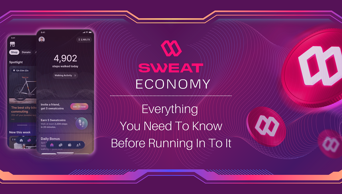 Sweat Economy and Sweat Cryptocurrency explained | by 5StarIDO | Medium