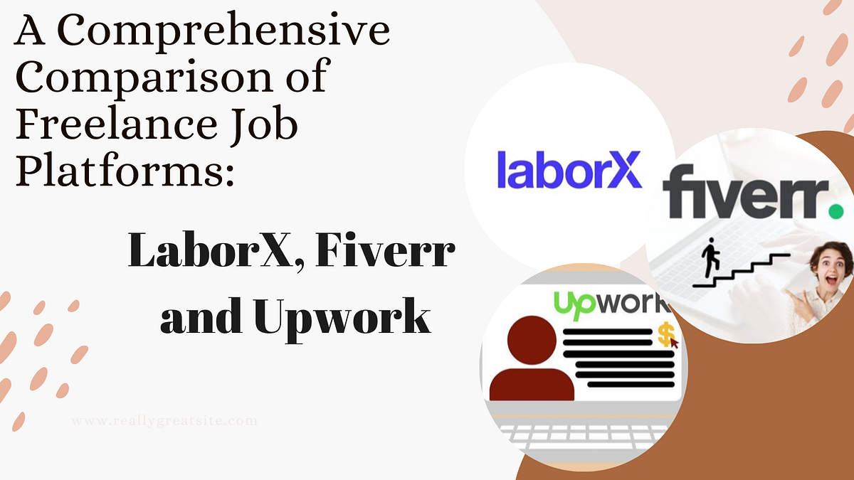 A Comprehensive Comparison of Freelance Job Platforms: | by Bkhan💰😎 ...