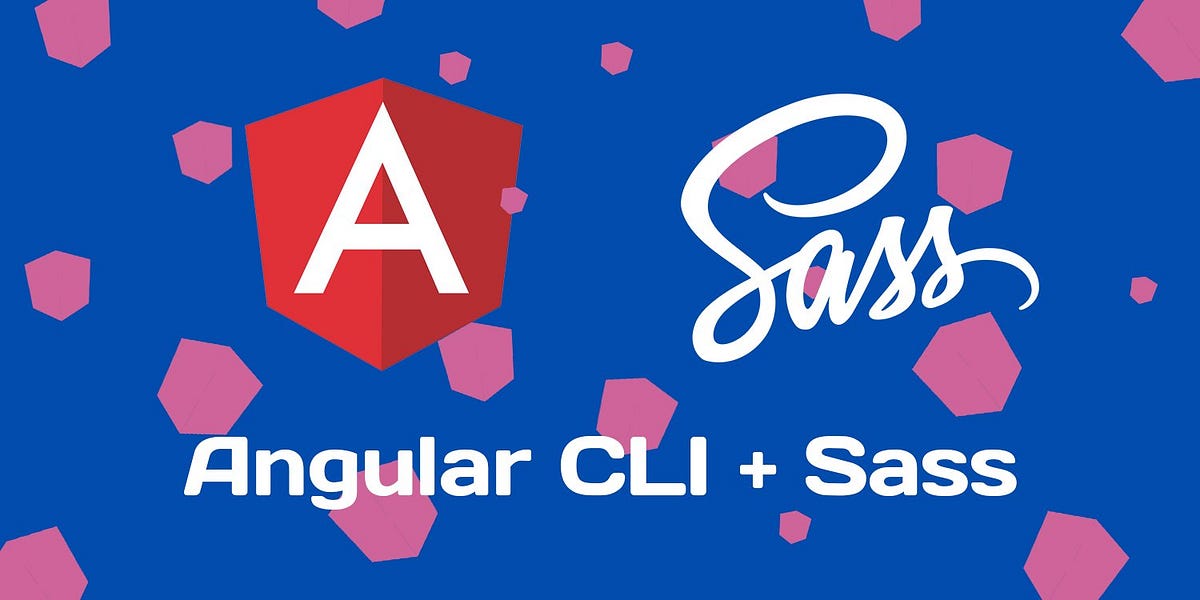 Beginning with Sass in Angular 6. Sass is an extension of CSS, to make ...