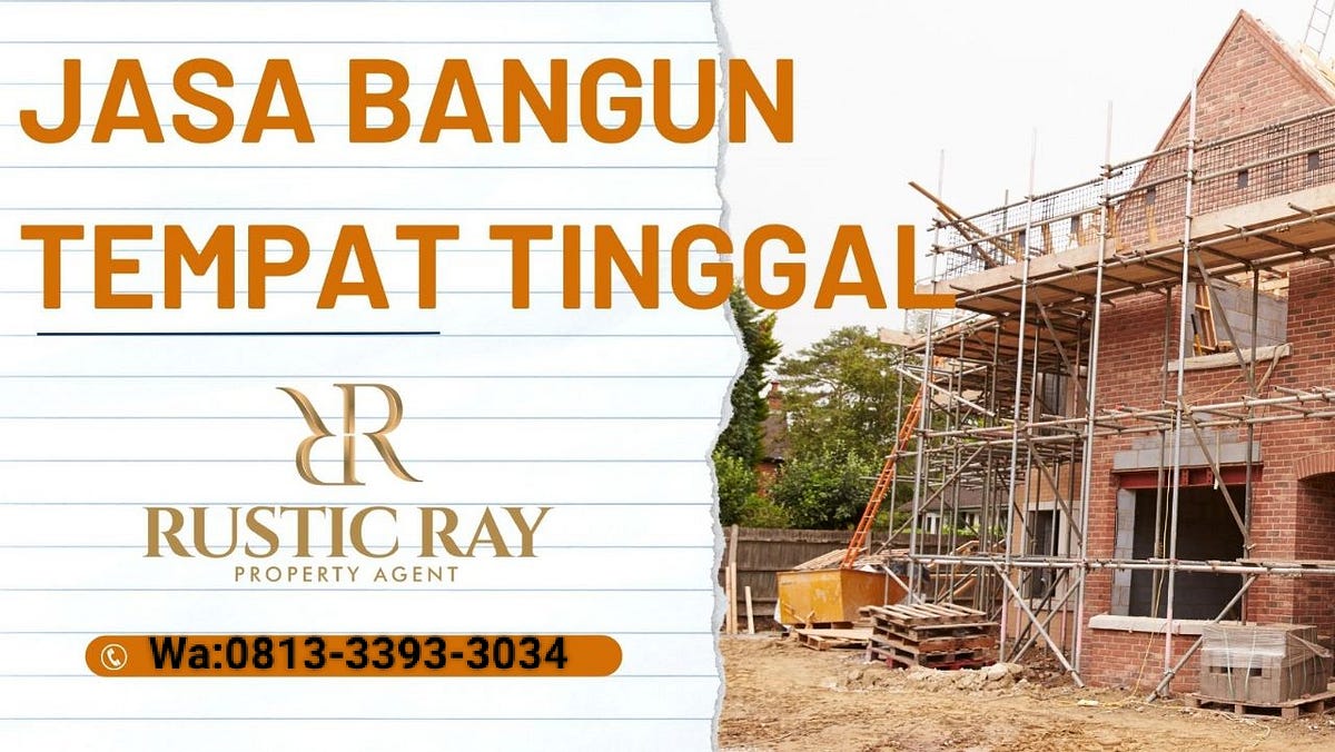 WA 0813–3393–3034, Jasa Bangun Rumah Tingkat Blitar : Rustic Ray ...