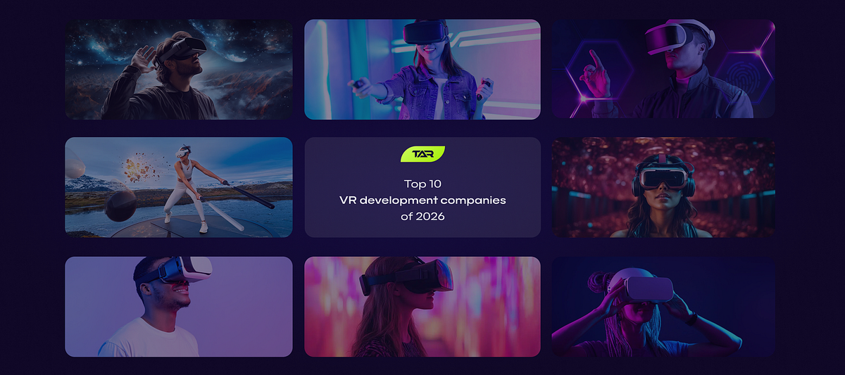 Top 10 VR development companies in 2026 | by Mario Ramić | Medium