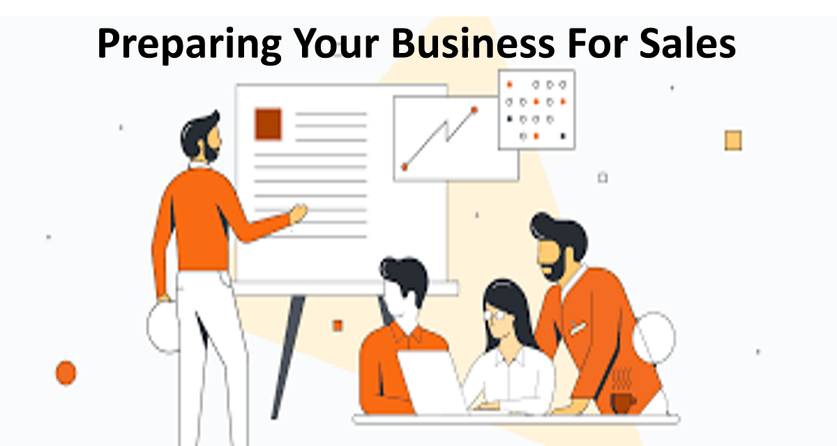 Preparing Your Company for Sale: Steps to Attract Buyers | by Patrick ...