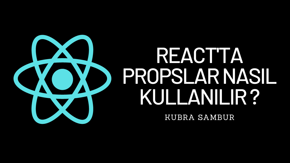 React Native Props. React ve React native’in kullanışlı… | by ...