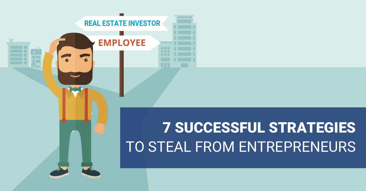 7 Successful REI Strategies to Steal From Entrepreneurs | by Rehab ...