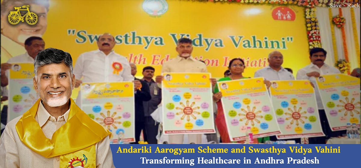 Andariki Aarogyam Scheme and Swasthya Vidya Vahini: Transforming ...