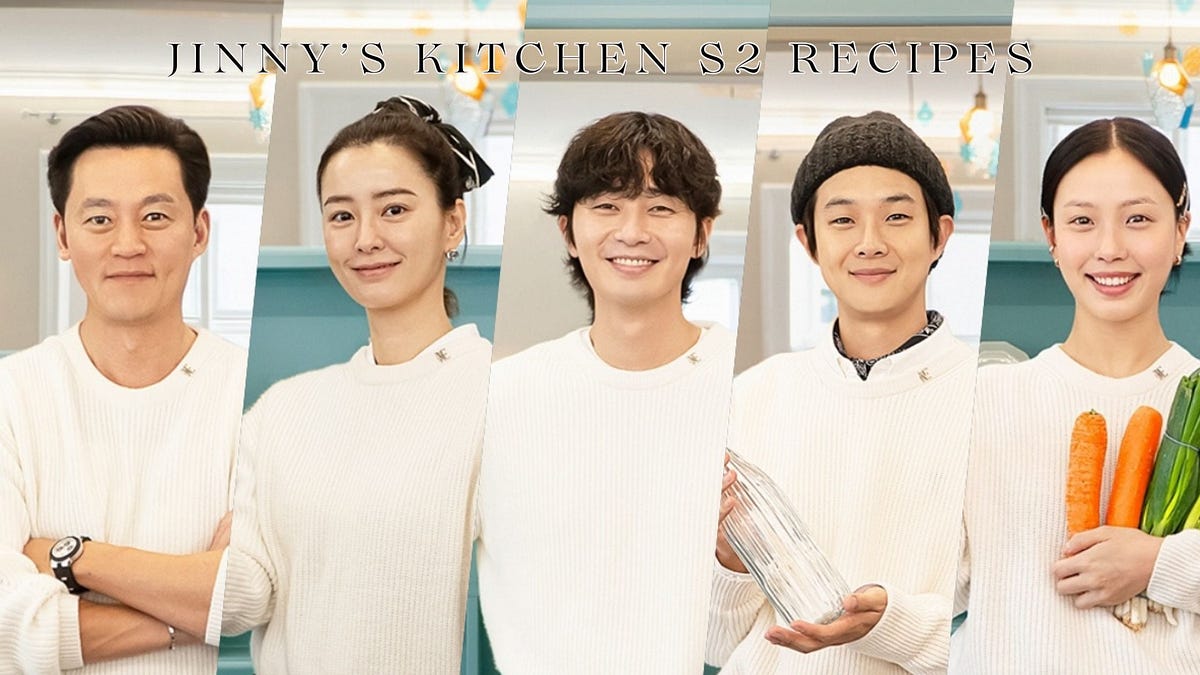 Jinny’s Kitchen S2 Recipes : Lee Seo-Jin, Jung Yu-Mi, Park Seo-Joon, Choi Woo-Shik and Go Min-Si ...