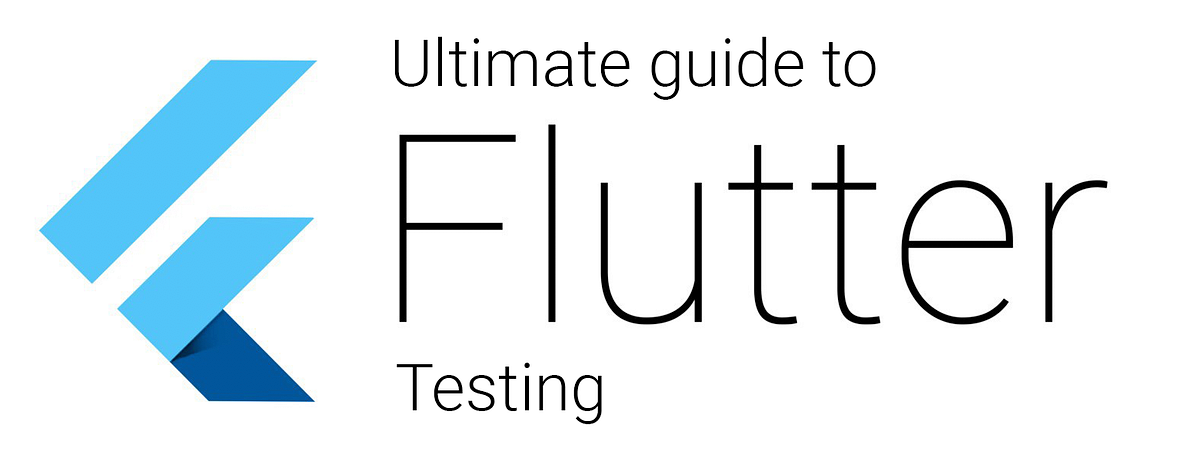 Ultimate guide of How to test in Flutter | by Artem Osipov | Medium