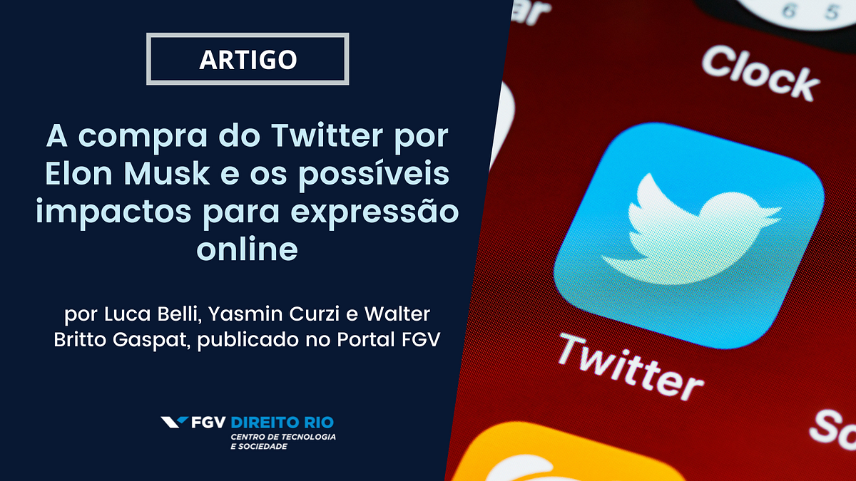A compra do Twitter por Elon Musk e os possíveis impactos para ...