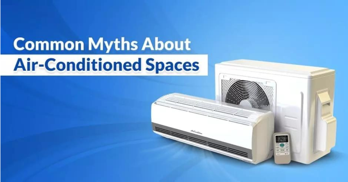 COMMON MYTHS ABOUT AIR-CONDITIONED SPACES - ALFAAUV - Medium