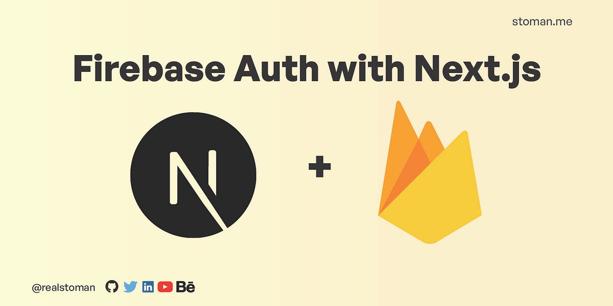 Firebase Authentication With Next.js | by Nangialai Stoman | Medium
