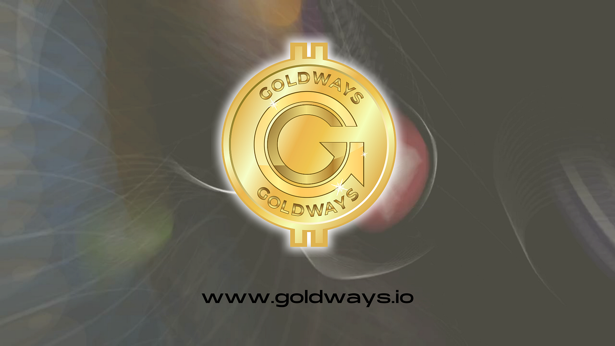 Get Know About Goldways - Goldways - Medium