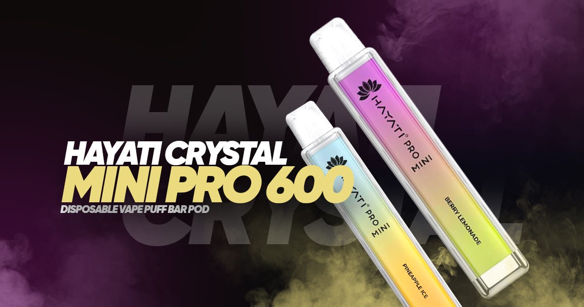 Unveiling the Hayati Crystal Mini Pro 600: A Game-Changer in Vaping ...