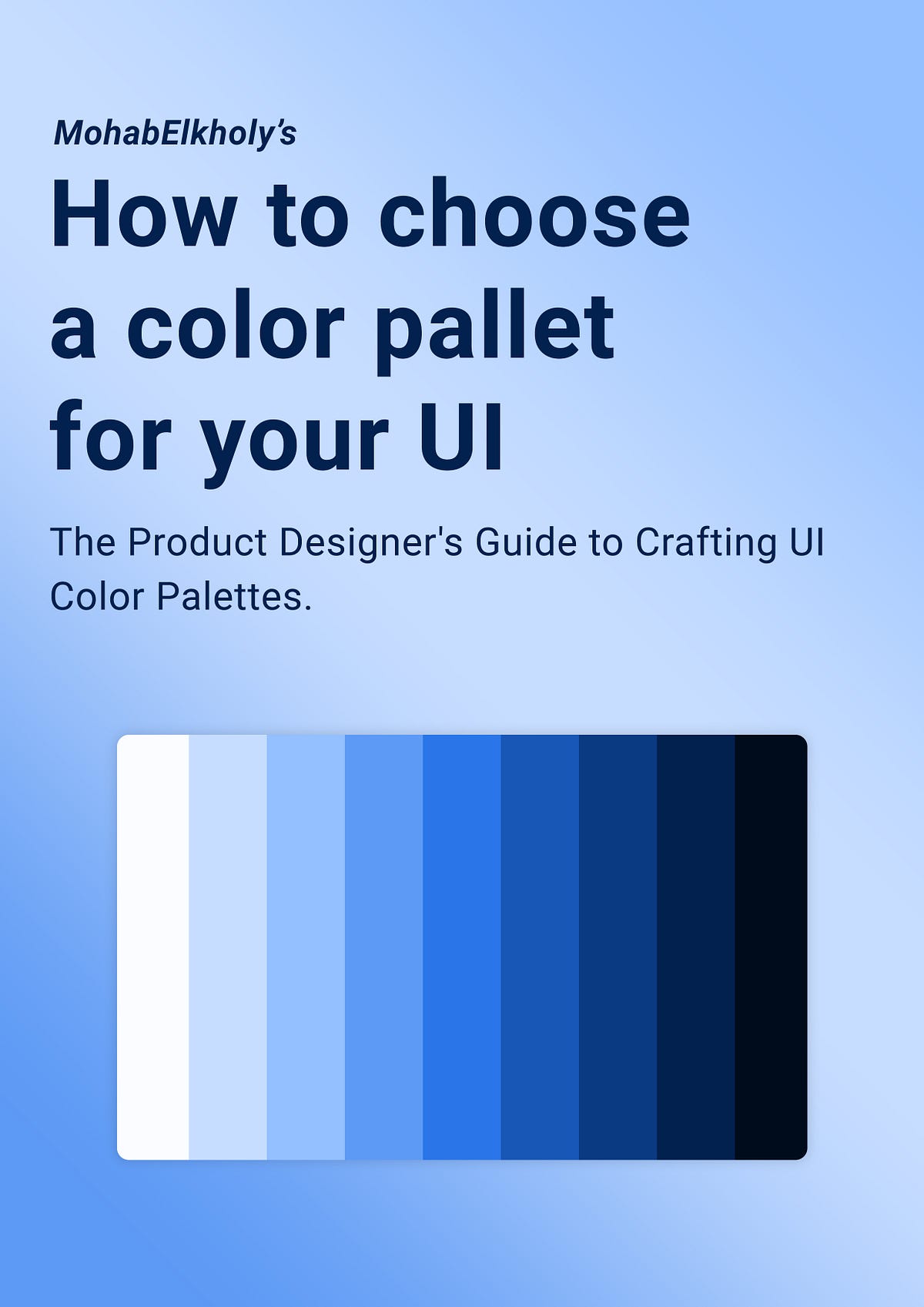How to choose a color pallet for your UI | by MohabElkholy | Medium