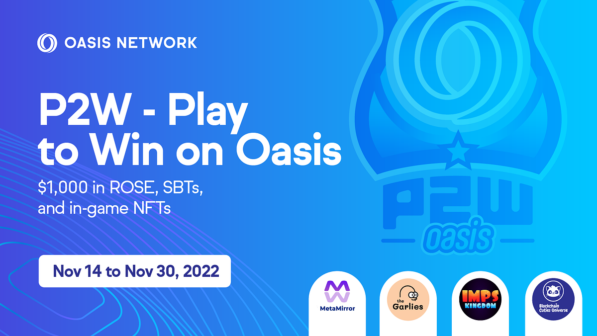 P2W on Oasis — Explore all that gaming on Oasis Network has to offer ...