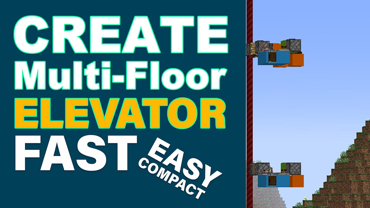 Minecraft + Create Mod 0.5 Multi-Floor Modular Elevator | by Blockous ...