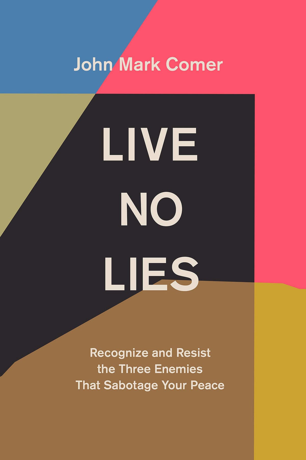 DOWNLOADS/READS Live No Lies: Recognize and Resist the Three Enemies ...