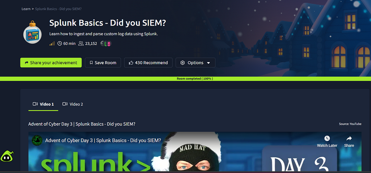 Advent of Cyber 2025 : Splunk Basics-Did you SIEM? Day 3 | by blackhat | Dec, 2025 | Medium