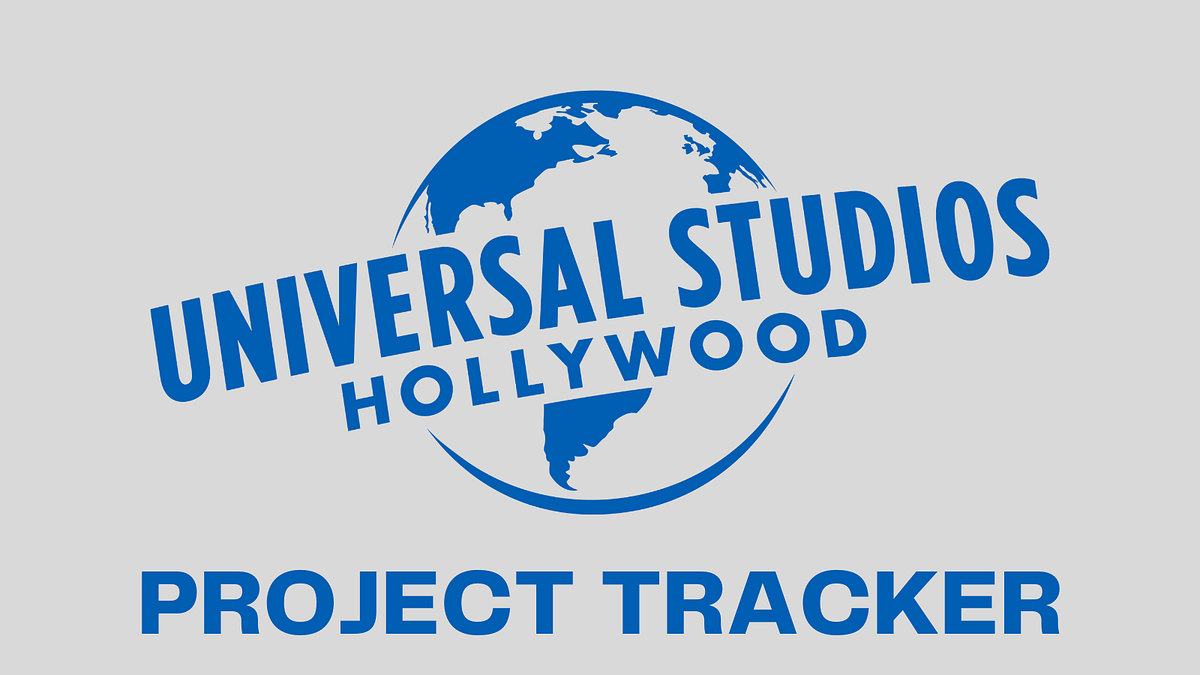Universal Studios Hollywood Project Tracker | by Ethan Becker ...