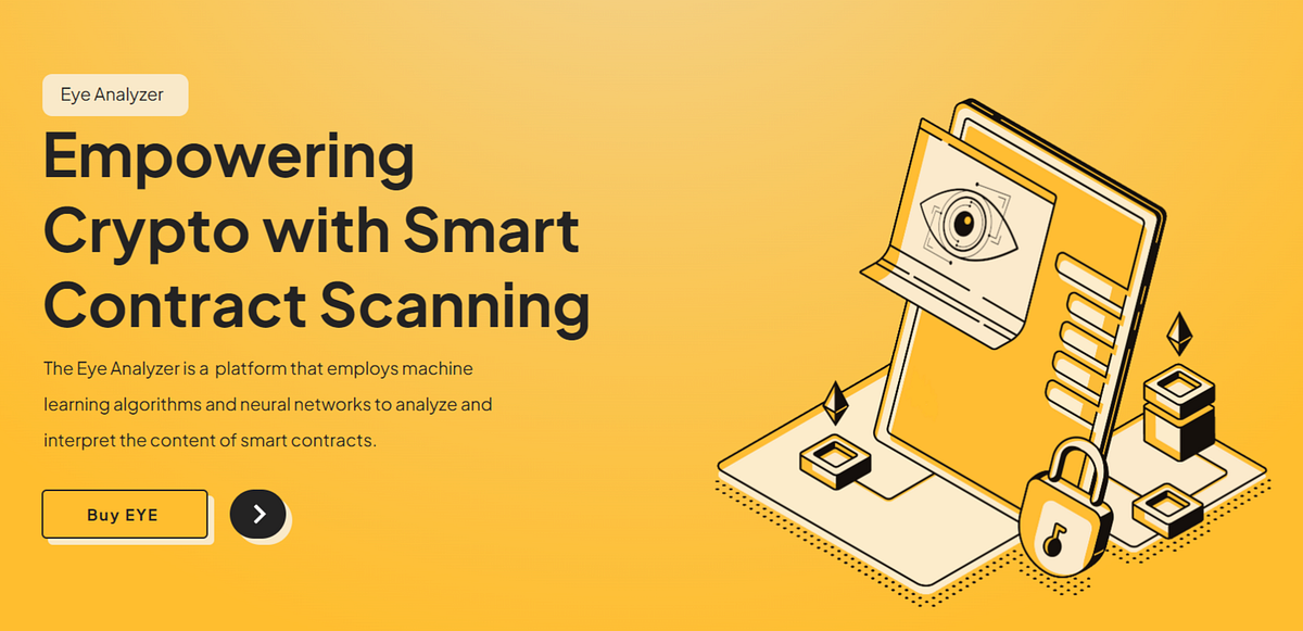 Eye Analyzer: Empowering Crypto with Smart Contract Scanning | by John ...