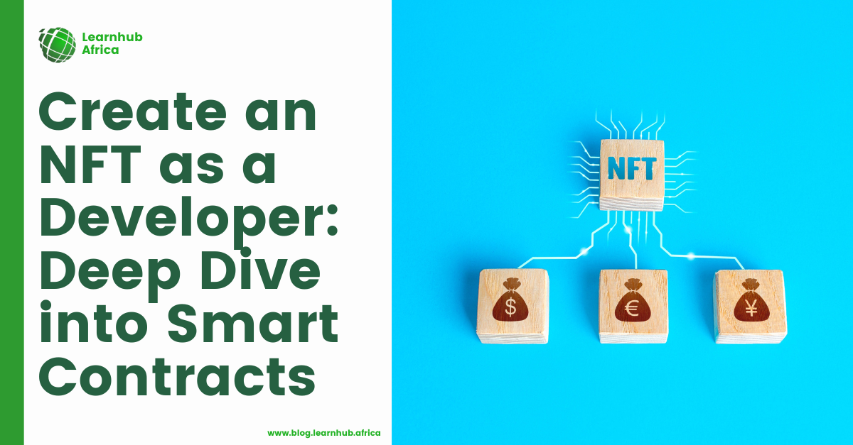 Create an NFT as a Developer: Deep Dive into Smart Contracts | by Scofield O. Idehen | Medium
