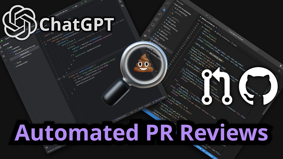 Automate Pull Request Reviews Using Chatgpt And Github Actions By Eugene Tkachenko Proandroiddev