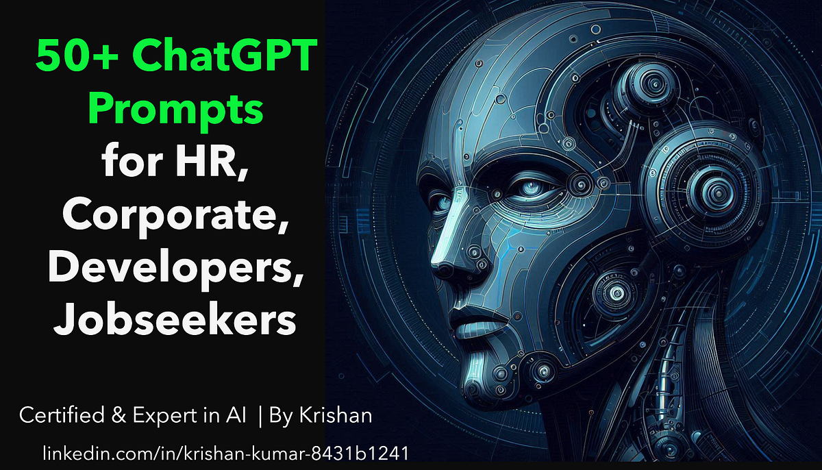 50+ Innovative ChatGPT Prompts for Developers 💻, Designers 🎨, HR ...