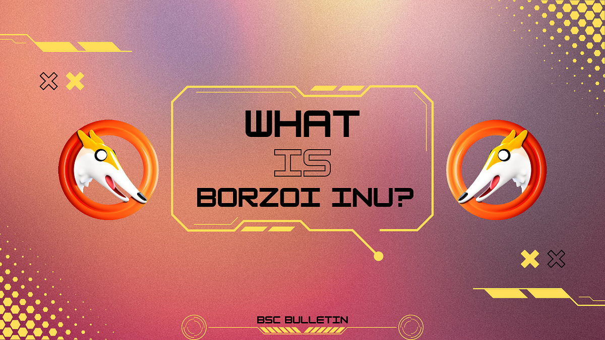 What is Borzoi Inu? - Psalms Bulletin - Medium
