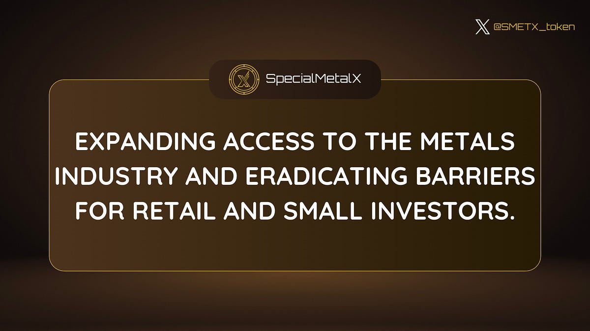 Expanding Access to the Metals Industry: Eradicating Barriers for ...