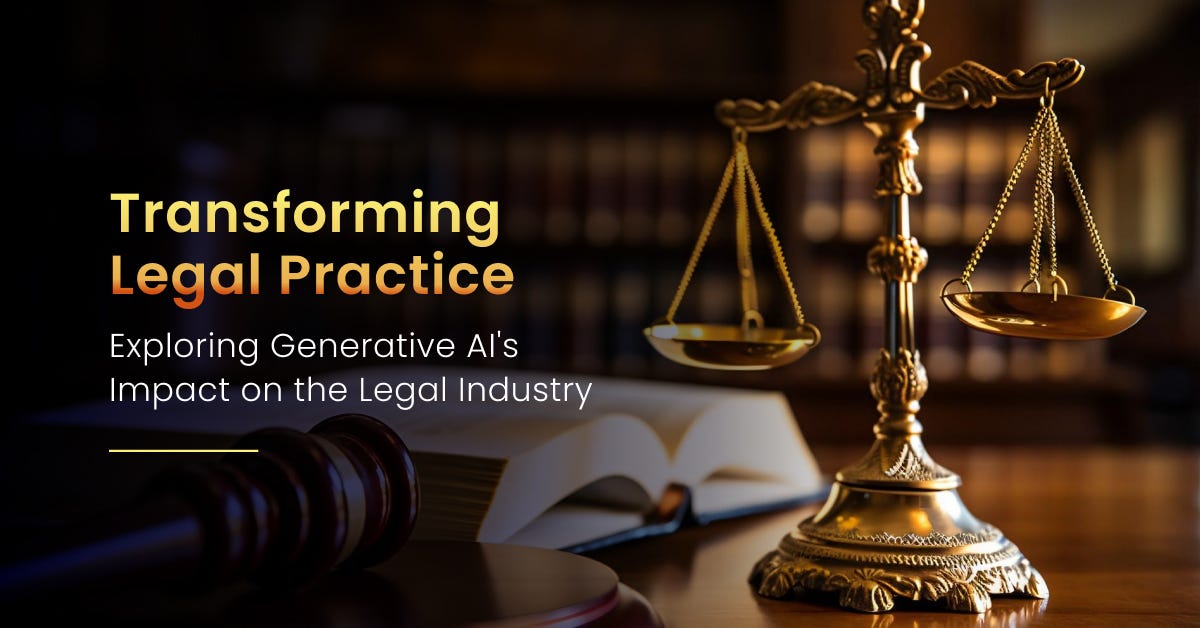 Transforming Legal Practice: Exploring Generative AI’s Impact on the ...
