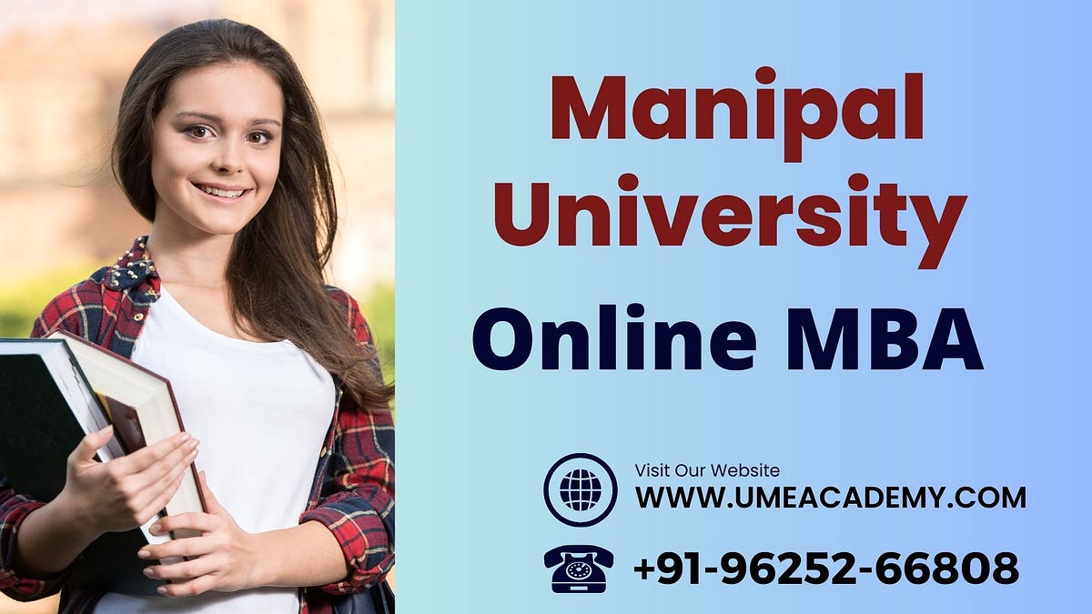 Manipal University Online MBA - distancecolleges - Medium
