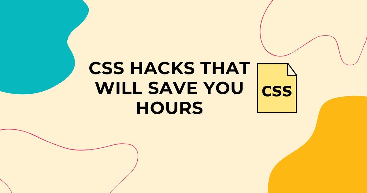 CSS Hacks That Will Save You Hours ⏳(No More Late-Night Headaches!) | by Evelyn Taylor ...