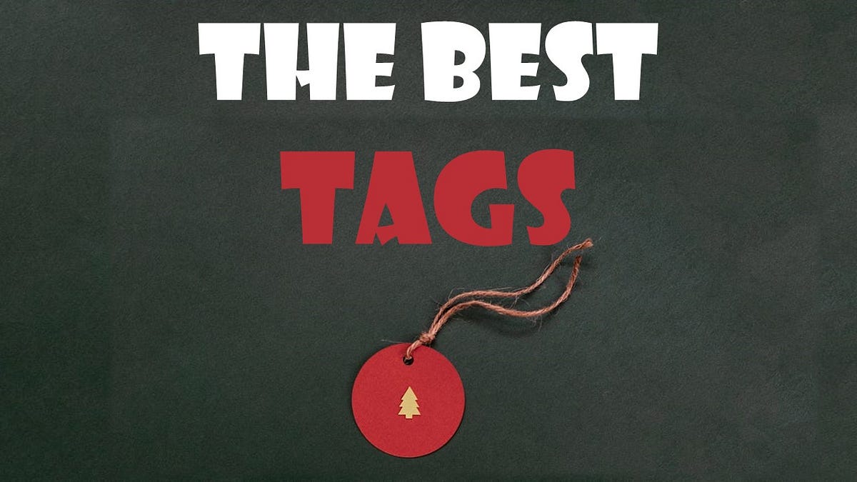 Find the Best Tags for Your Content in Minutes | by Writing Tips | Medium