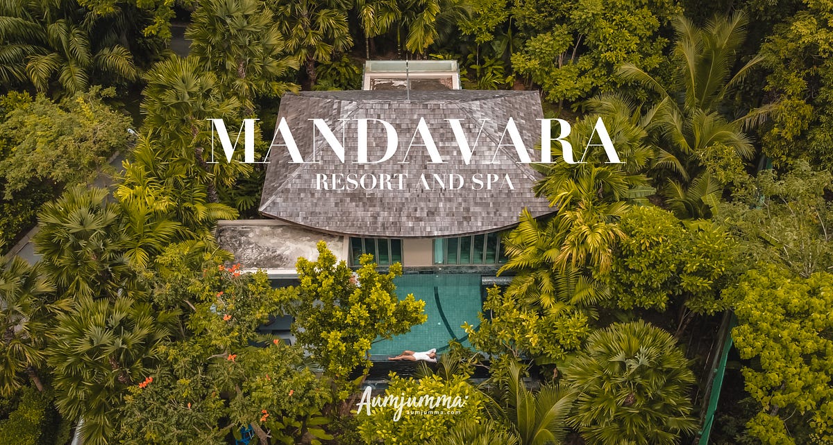 Mandarava Resort and Spa (มันดาราวา รีสอร์ท แอนด์ สปา) รีสอร์ทหรูสุด ...