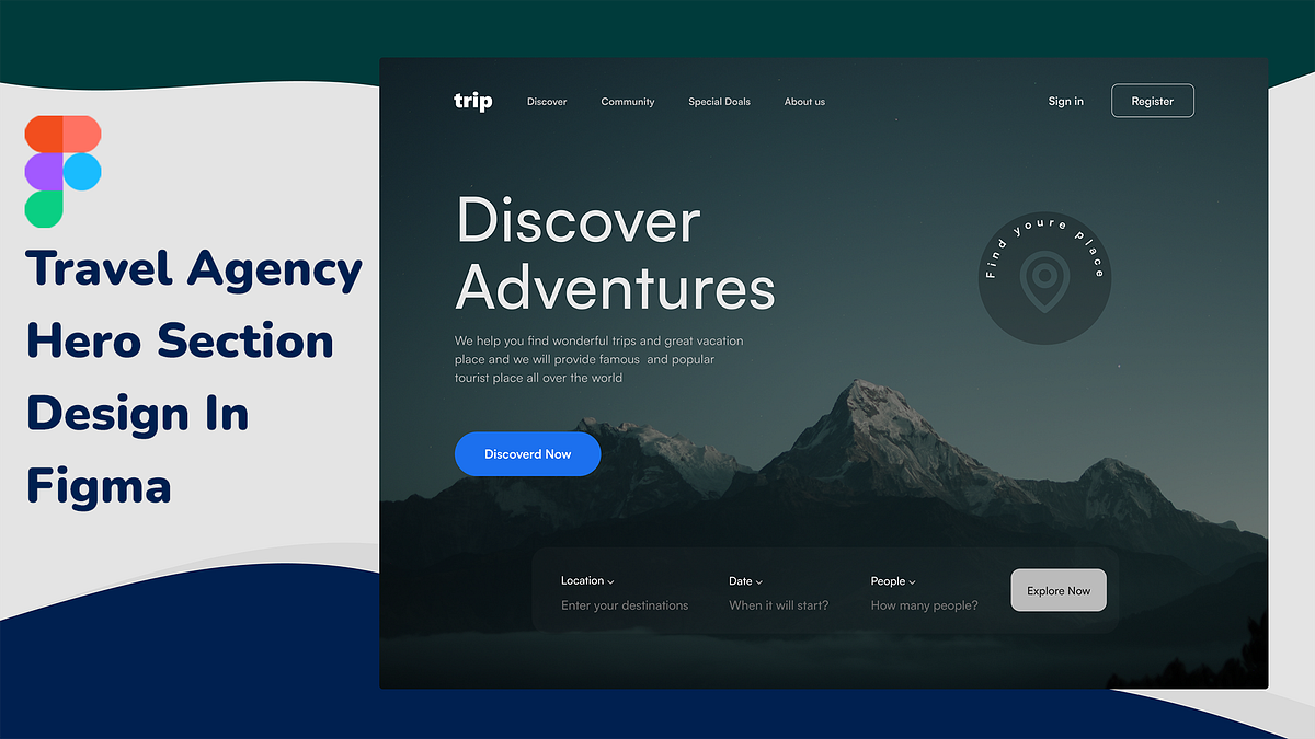 Travel Agency Hero Section Design In Figma Step By Step | UI Design ...