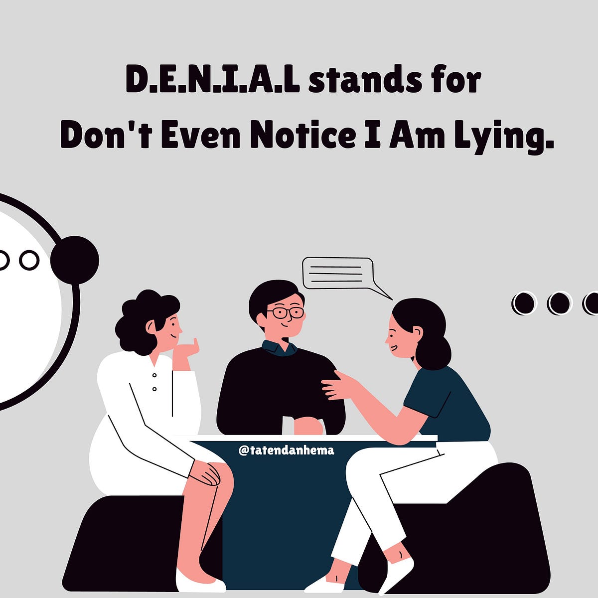 What is Denial?. Denial is a type of defense mechanism… | by Tatenda ...