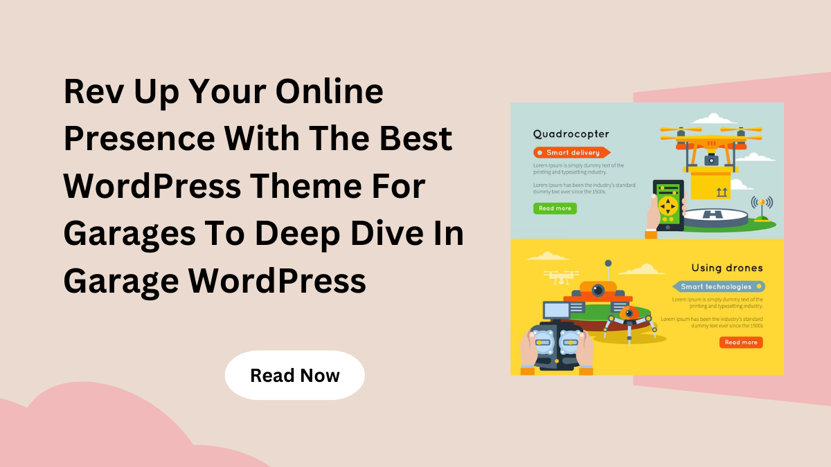 Rev Up Your Online Presence With The Best WordPress Theme For Garages ...