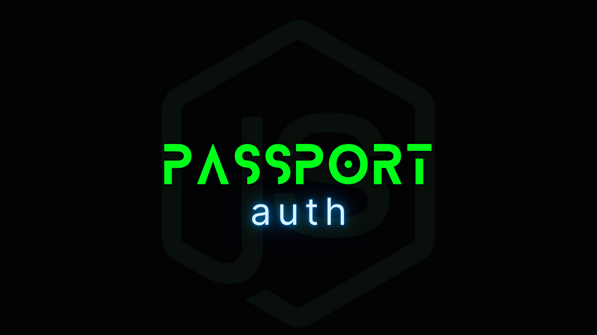 Passportjs Authentication Nodejs This Is Boilerplate Of Api If You Want… By Coding Sprint