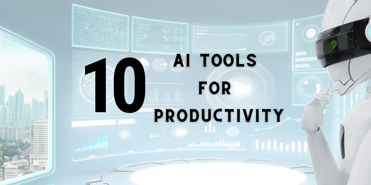 Best AI Tools For Productivity. Creative writing, image manipulation ...