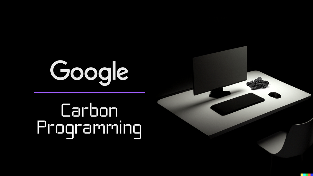 Google’s new experimental programming language: Carbon | by Codesphere ...