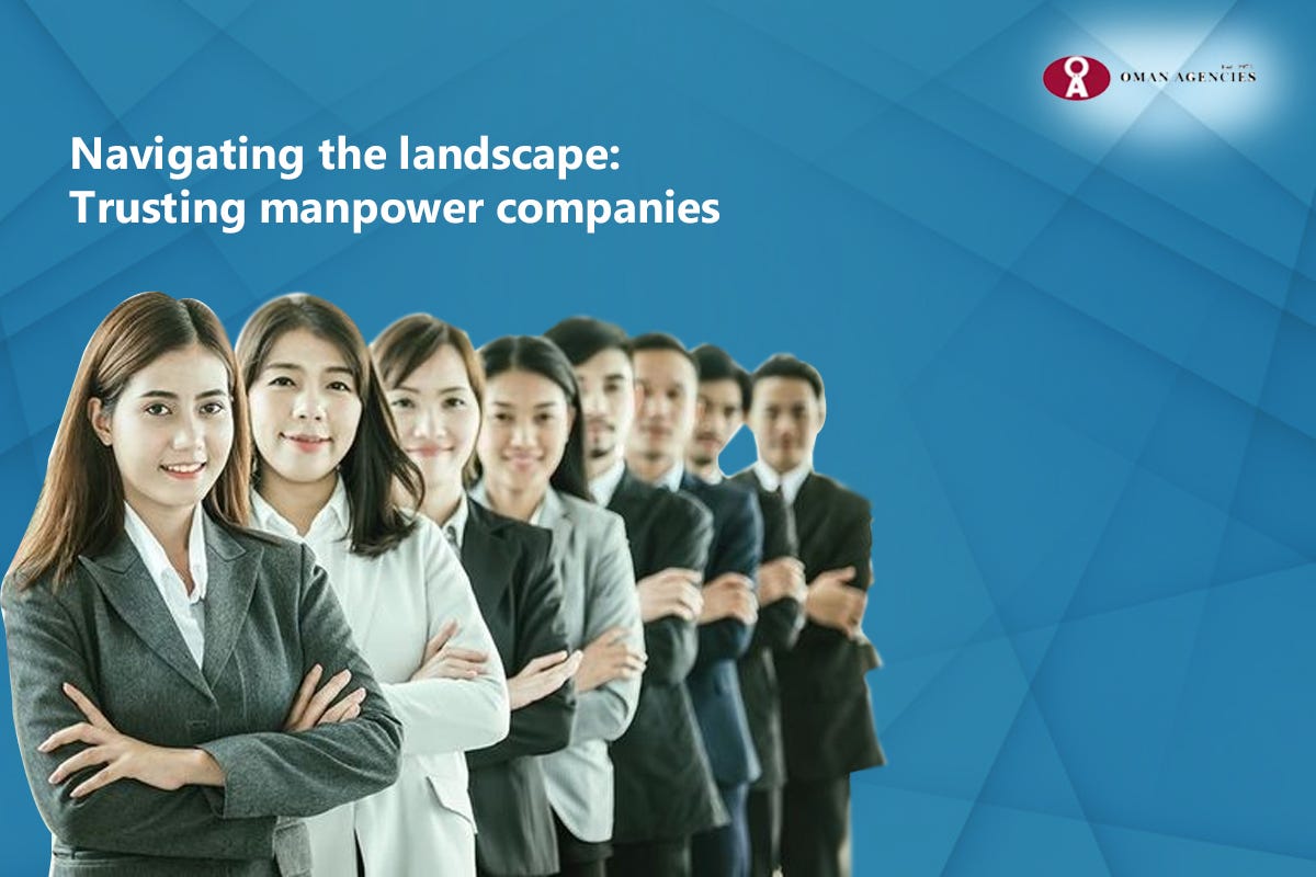 Navigating the landscape: Trusting manpower companies in Saudi Arabia ...