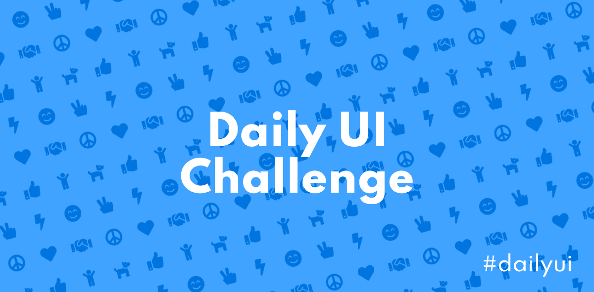 Daily UI Challenge: Documenting 100 days of consistent practice | by ...