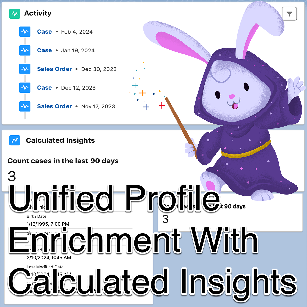 Chapter 18 — Data Cloud Case Study: Unified Profile Enrichment With ...