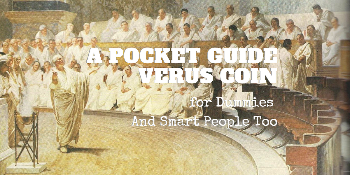 #2 Ben’s Pocket Guide to Verus Coin for Dummies And Smart People Too ...