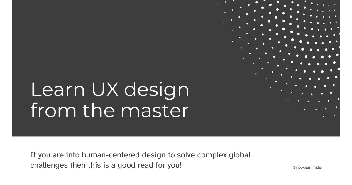 Learn UX design from the master, also known as the father of UX design ...